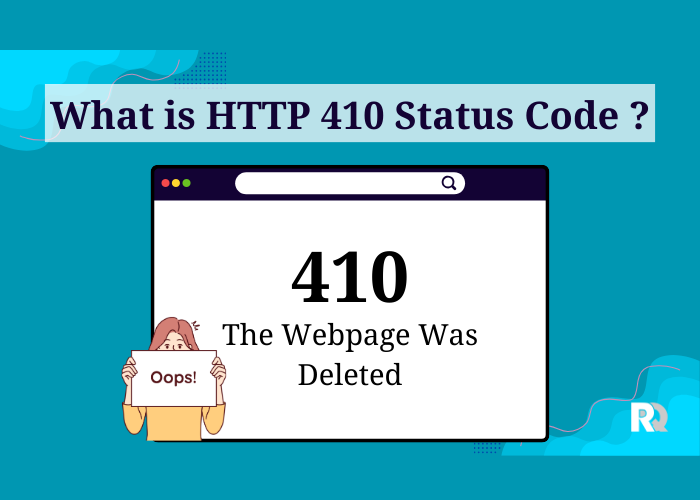 HTTP 410 Status Code Gone Error Meaning How To Fix It HTTP 410 Status Code Gone Error Meaning How To Fix It